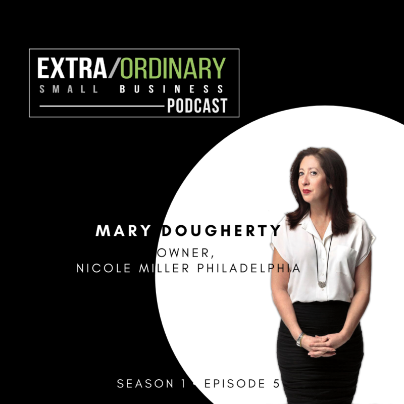 Mary Dougherty on How to Be Successful as a Boutique Owner - Extra ...